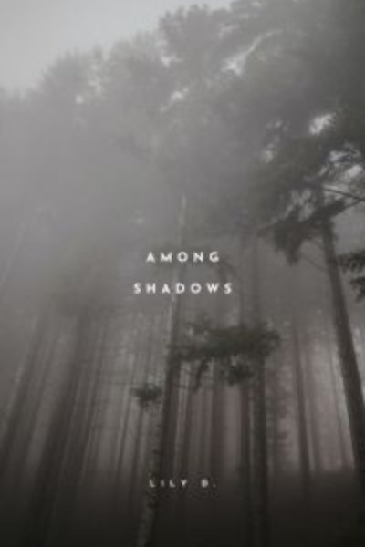 Among Shadows (Short Story) | Royal Road