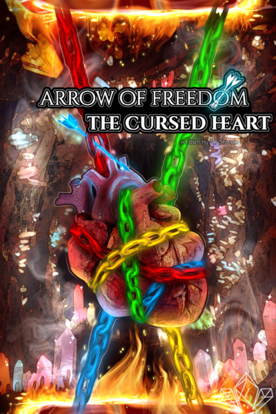Arrow of Freedom: The Cursed Heart | Royal Road