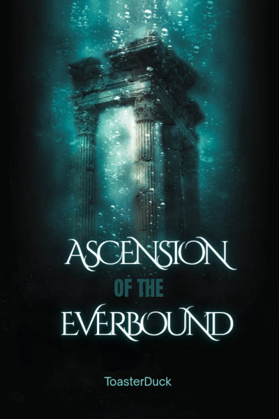 Chapter 11: Fault Lines - Ascension of the Everbound | Royal Road