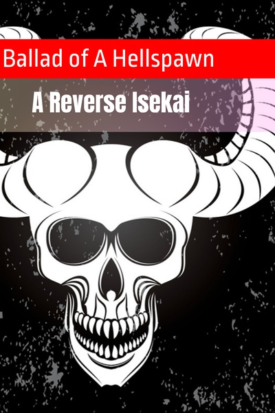 Arc 3 : Ch. 14 - An Immortal Dance Pt. 1 - Alice - Ballad of A Hellspawn (A Reverse Isekai ...