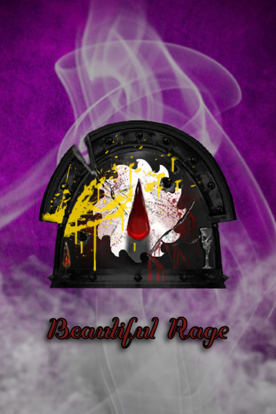 Beautiful Rage (A Warhammer 40k short story) | Royal Road