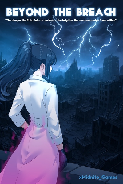 Beyond The Breach | Royal Road