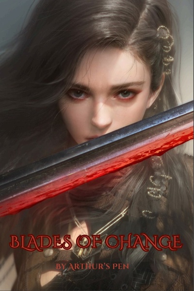 Chapter 9 Inheritance - Blades of Change | Royal Road Chapter 9 Inheritance - Blades of Change | Royal Road