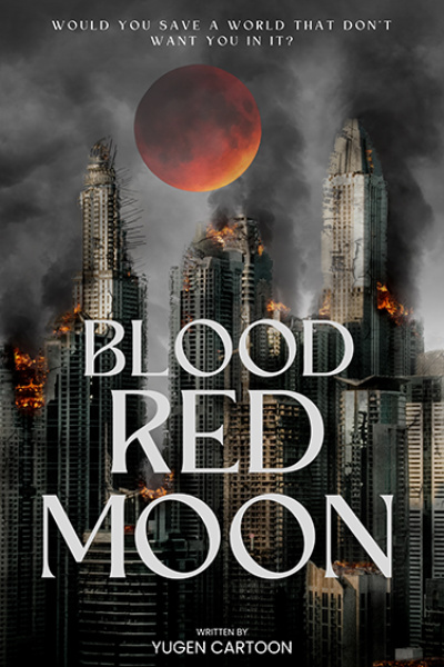Blood Red Moon | Royal Road