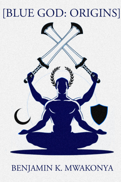 Blue God: Origins - [Progression to the Apocalypse!] | Royal Road