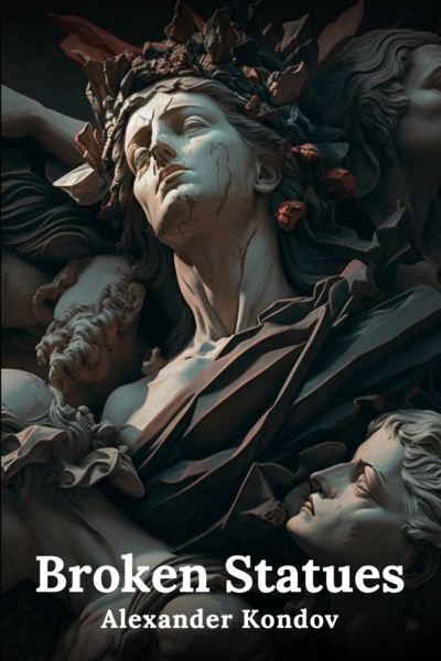 Broken Statues | Royal Road