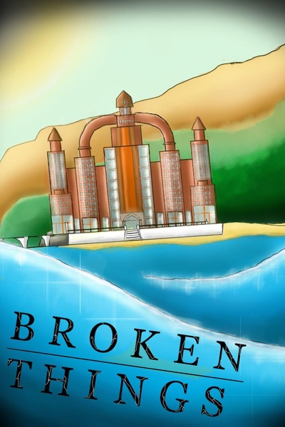 Recap 2 - Broken Things | Royal Road