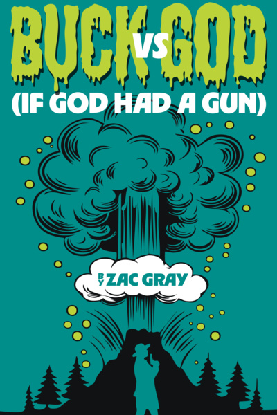 Buck vs God (If God had a Gun) | Royal Road