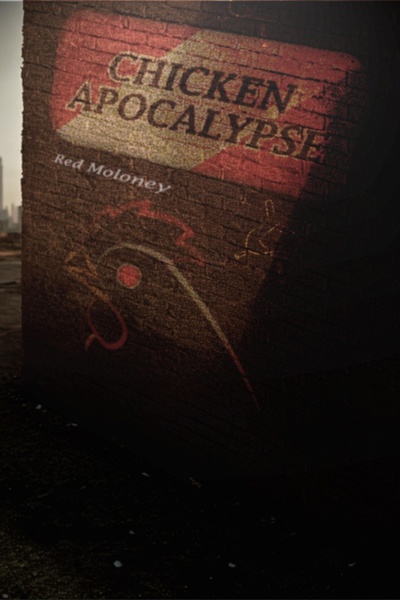 Chicken Apocalypse | Royal Road