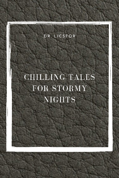 Chilling Tales for Stormy Nights | Royal Road