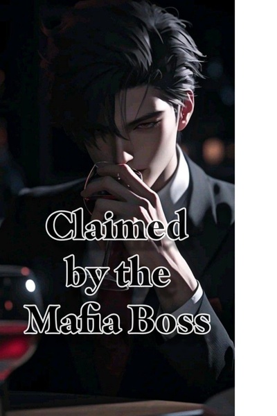 Chapter 8: "Loyal Eyes, Hidden Blades" - Claimed by the Mafia Boss | Royal Road