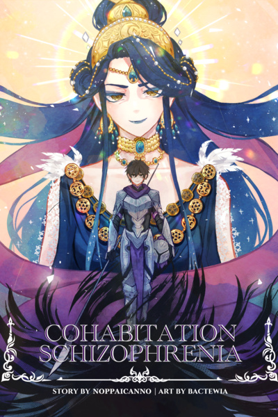Cohabitation Schizophrenia | Royal Road