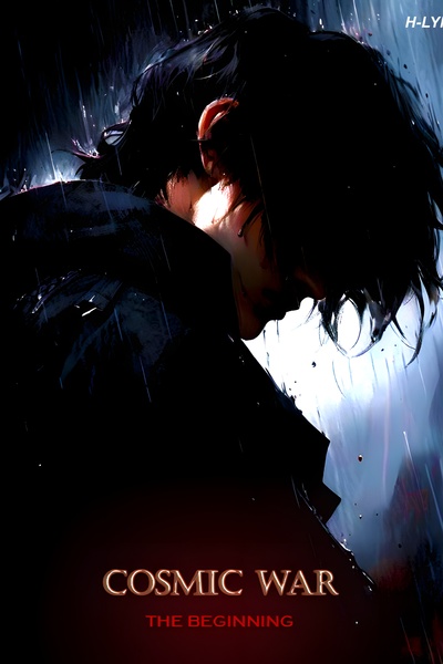 Cosmic War: The Beginning | Royal Road