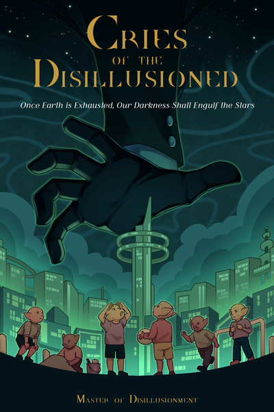 Book 1: Act 3: Chapter 1: Part II/Final - Cries of the Disillusioned ...