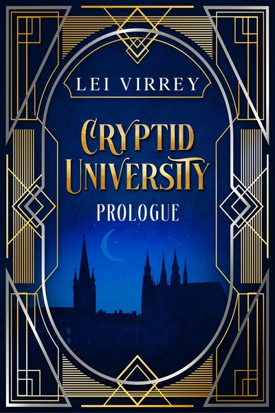 Cryptid University: Prologue | Royal Road