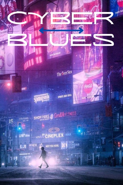 Cyber Blues | Royal Road