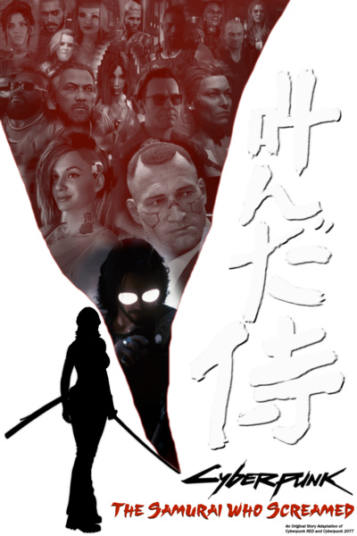 Act 1: Holding Out for a Hero - Cyberpunk: The Samurai Who Screamed (A ...