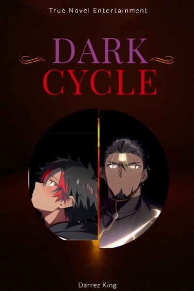 Dark Cycle | Royal Road