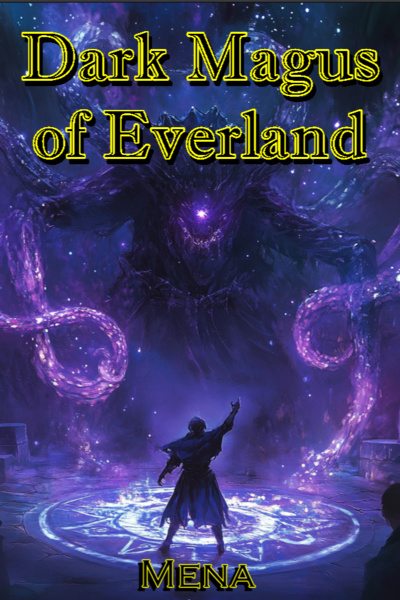 Chapter 2: Soul Fusion - Dark Magus of Everland [LitRPG • Progression Fantasy] | Royal Road