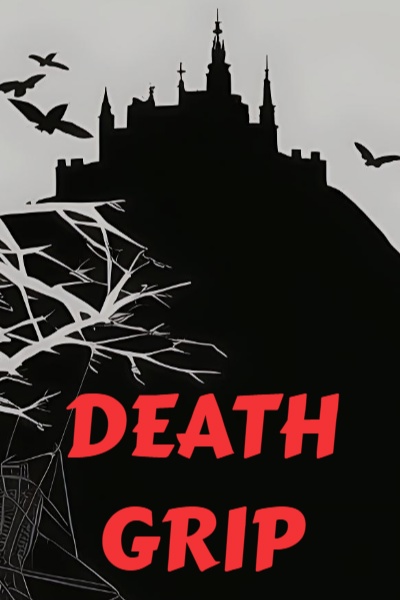 Death Grip | Royal Road