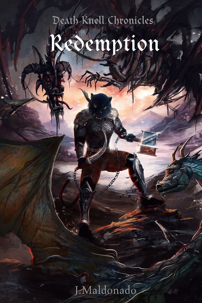 Death Knell Chronicles: Redemption | Royal Road