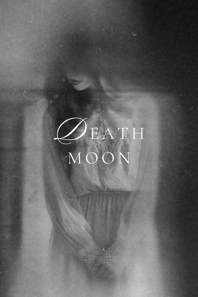 Death Moon | Royal Road