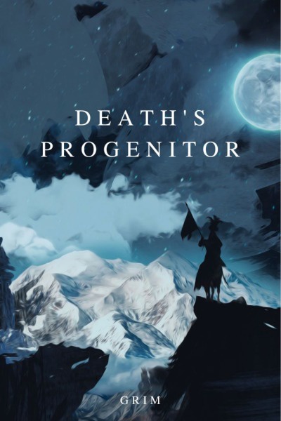 Chapter 1: A Stroll Across the Ice - Death's Progenitor | Royal Road