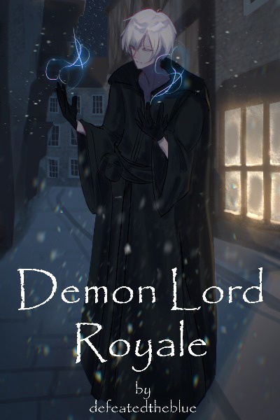 Demon Lord Royale: The Mage Tower | Royal Road