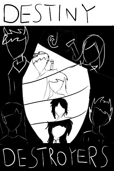 Destiny Destroyers | Royal Road