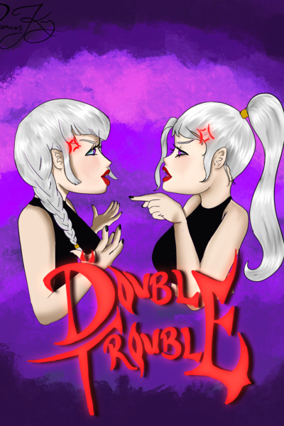 Double Trouble | Royal Road