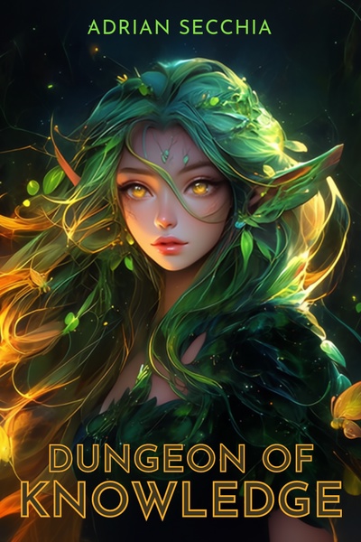 Chapter 318: An Ancient Art - Dungeon of Knowledge [Raid combat litRPG ...