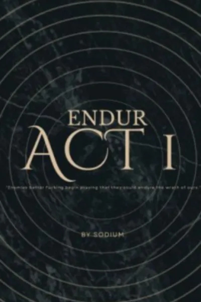 Journey unveiled (Part 1) - Endur : Act 1: Requiem | Royal Road