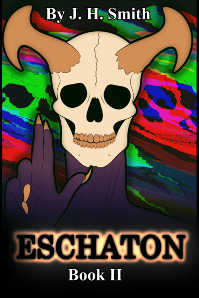 Eschaton: Book II | Royal Road