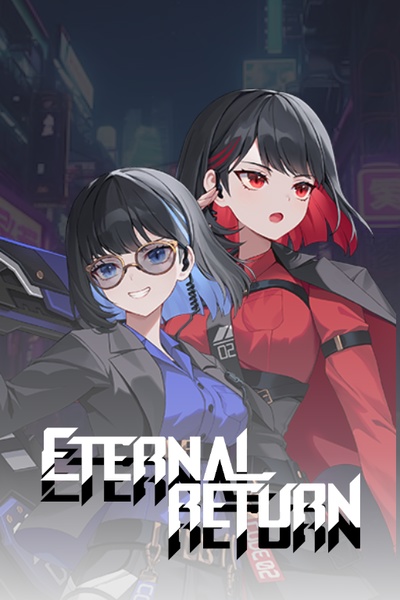 Eternal Return | Royal Road