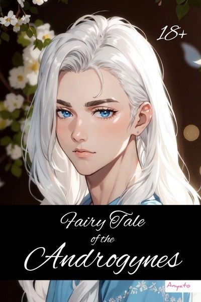 Fairy Tale of the Androgynes | Royal Road