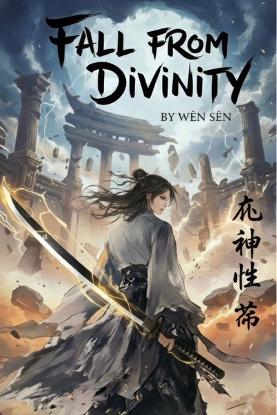 Fall From Divinity | Royal Road