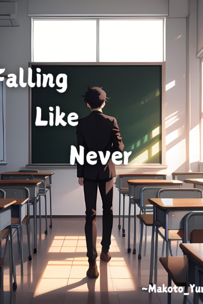 Falling Like Never | Royal Road