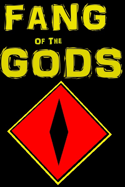Fang of the Gods [COMPLETED] | Royal Road