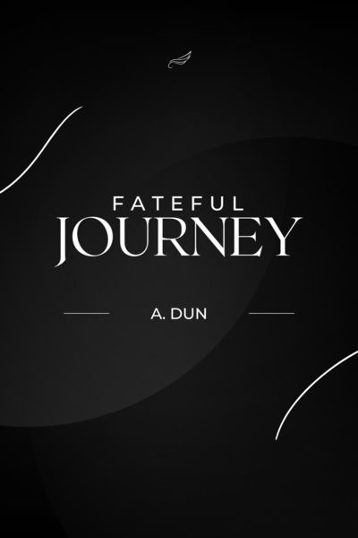 Fateful Journey | Royal Road