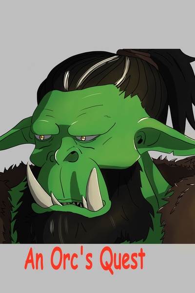 Fire in the Desert - An Orc's Quest | Royal Road