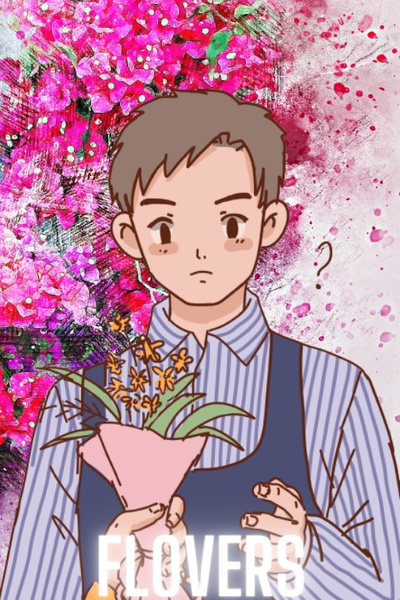 Flovers | Royal Road