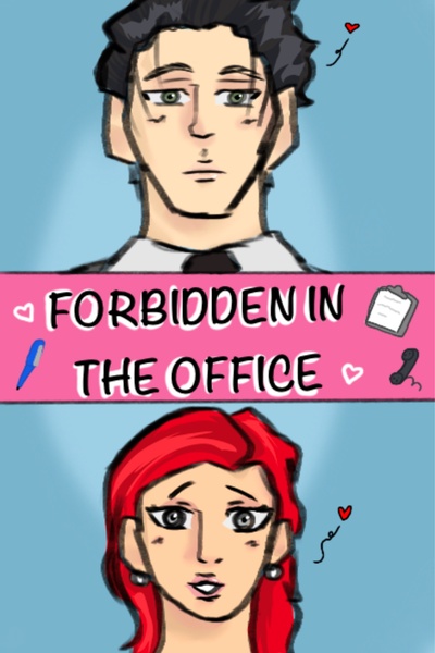 Forbidden in the Office | Royal Road