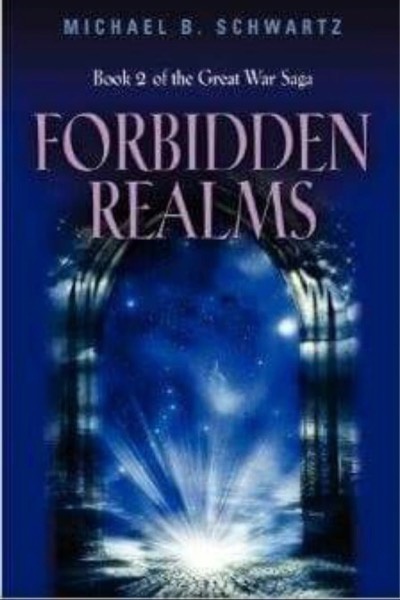 Chapter 5 - Forbidden Realms: Book 2 of the Great War Saga | Royal Road