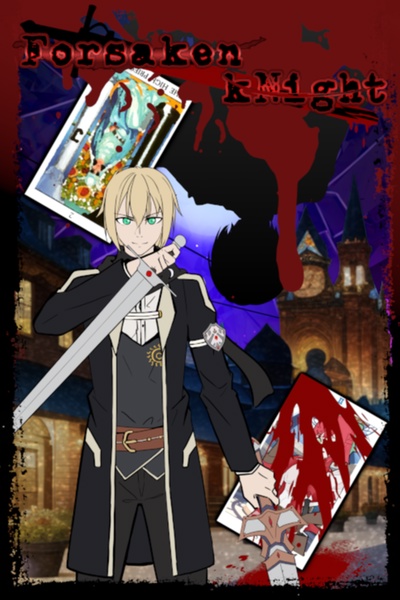 Forsaken kNight | Royal Road