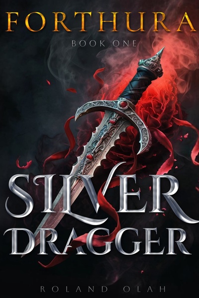 DANZOO LURTHEA I - Forthura – The Silver Dagger | Royal Road