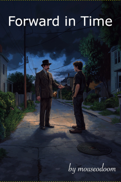 Chapter 11 - Scream it out if you like - Forward in Time | Royal Road