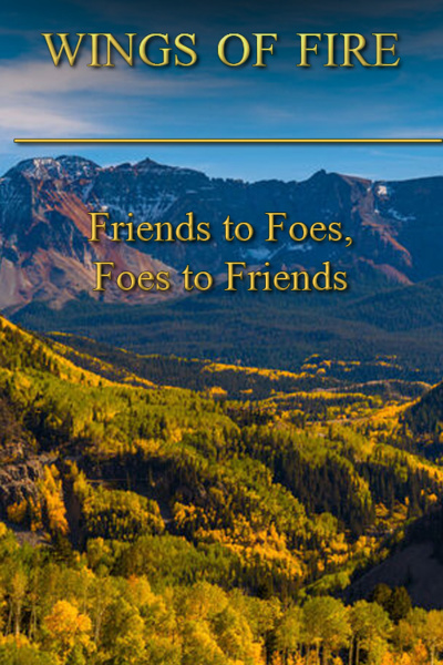 Friends to Foes, Foes to Friends | Royal Road