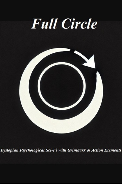 Chapter 10: The Fall of the Unforgiven - Full Circle | Royal Road