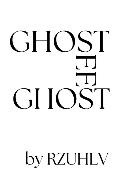 Chapter Three - GHOST SEES GHOST | Royal Road