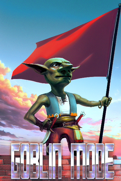 Goblin Mode | Royal Road
